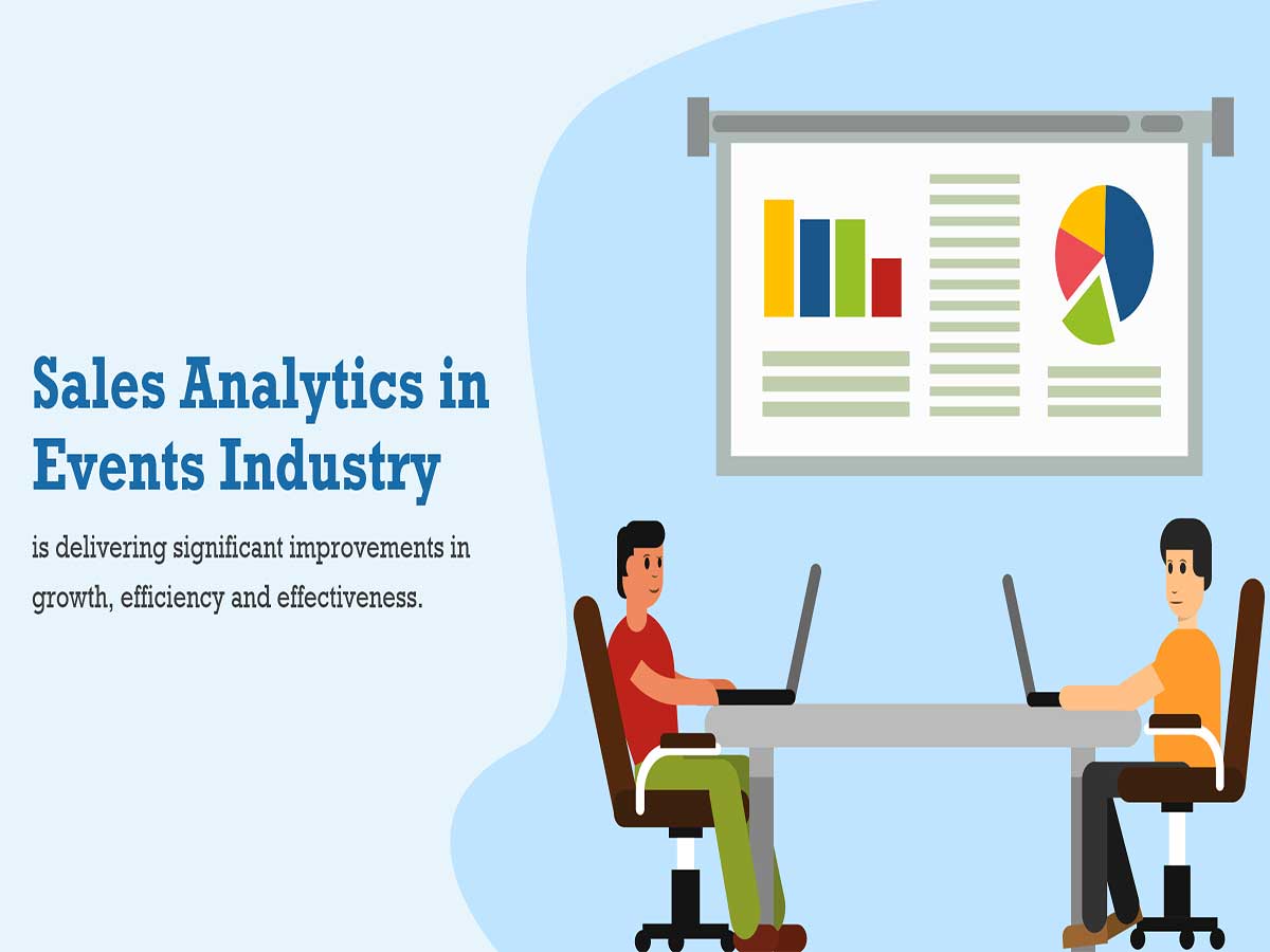 An Overview of Sales Analytics in Event Industry - BizAcuity Solutions ...